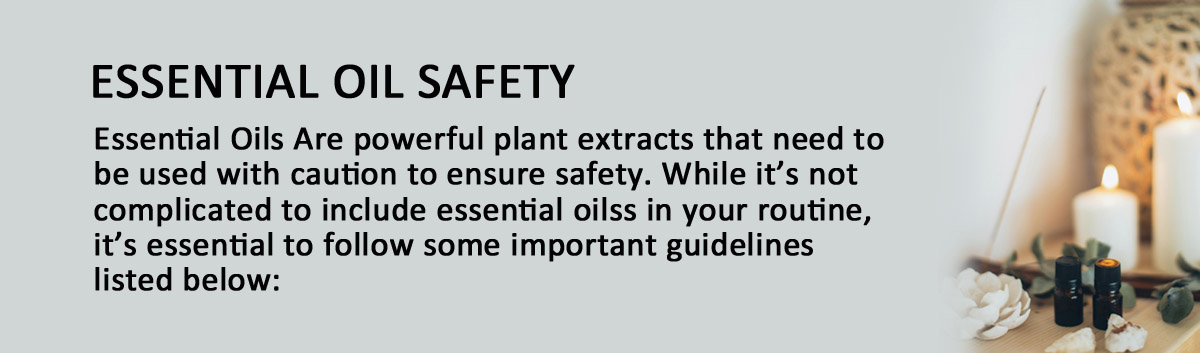 Safety with Essential Oils – Creator's Apothecary